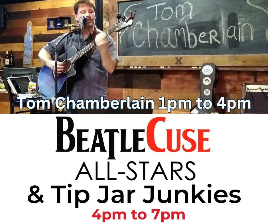 SUNDAY 😊 FUNDAY with Tom Chamberlain @ 1pm and BeatleCuse All-Stars ...
