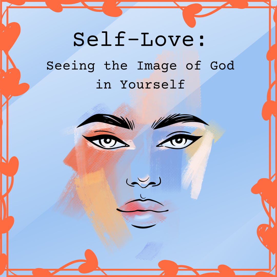 Self-Love: Seeing the Image of God in Yourself — ReNew York