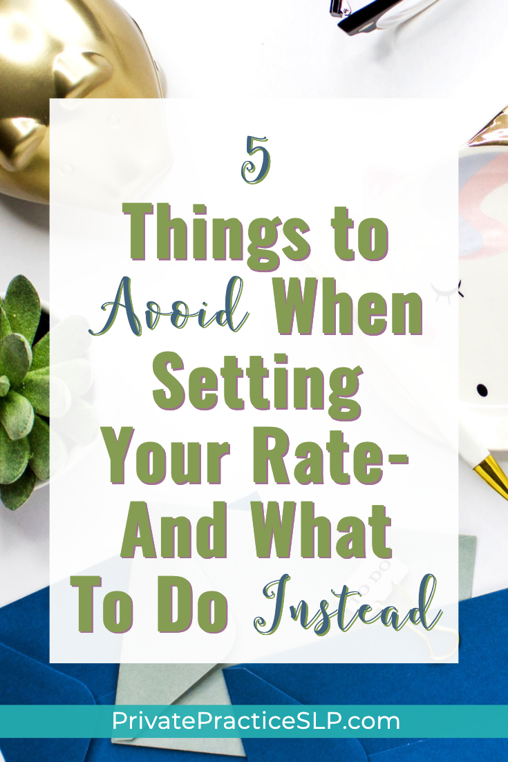 How To Set Your Session Rate — Private Practice SLP