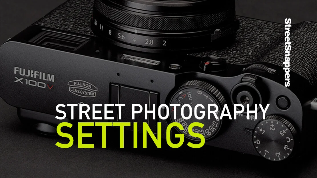 street photography camera settings — Brian Lloyd Duckett