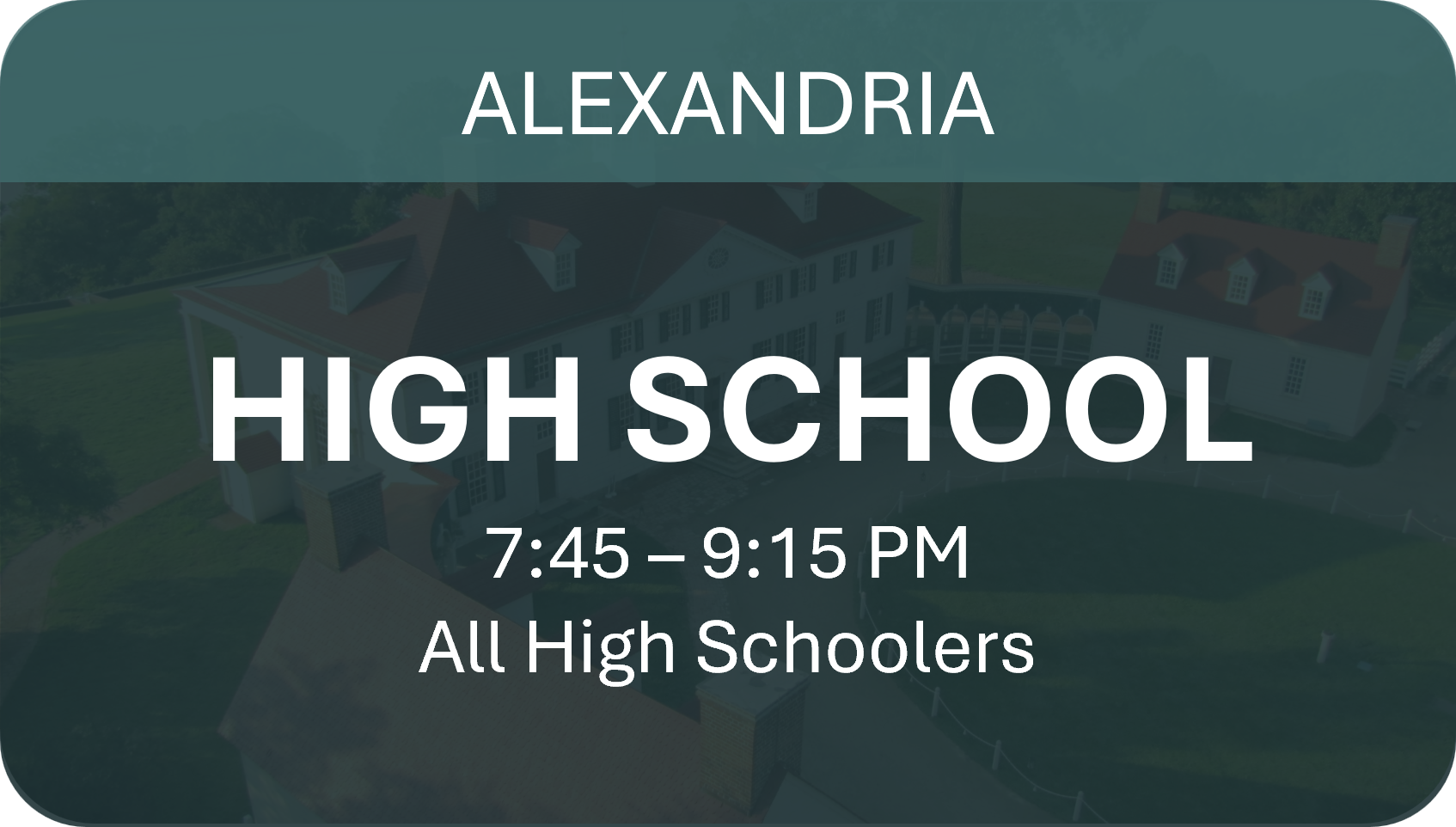 Alexandria | High School — NLJC Northern Virginia