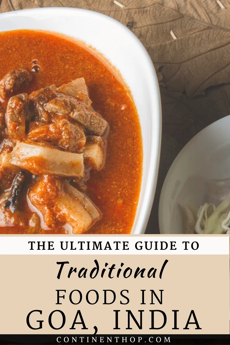 Goa Food (2023) : When Comfort Food Takes you Back Home — Continent Hop