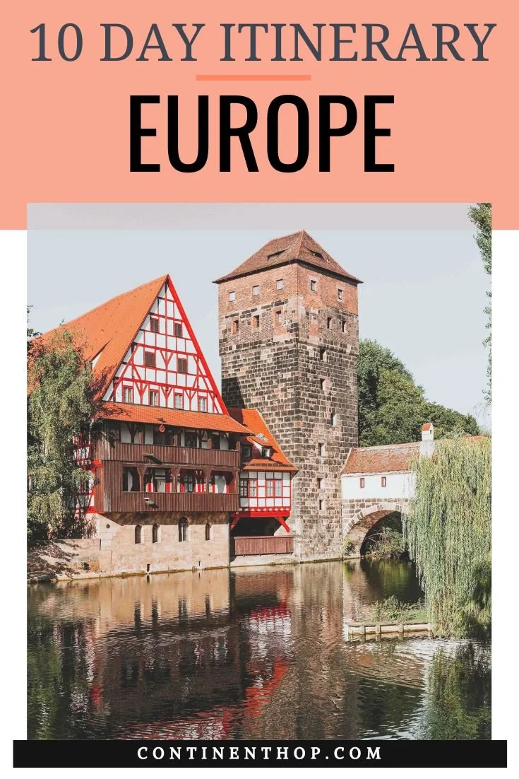 10 day Europe Itinerary (2023) : 8 PERFECT 10 Day Europe Trips for the BEST vacay! — Continent Hop