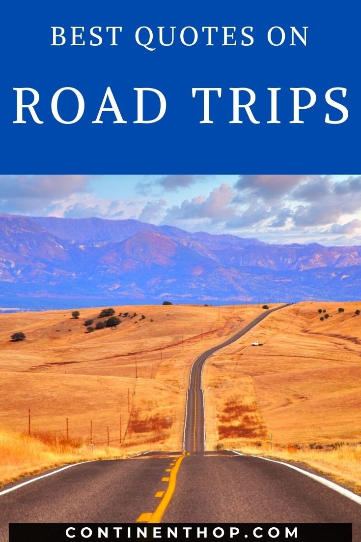 Quotes on Road Trips | Long Drive Quotes for Your Next Holiday ...
