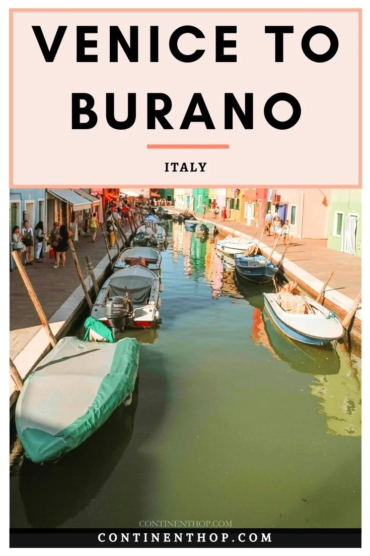 From Venice to Burano: Getting to the colourful island of Burano ...