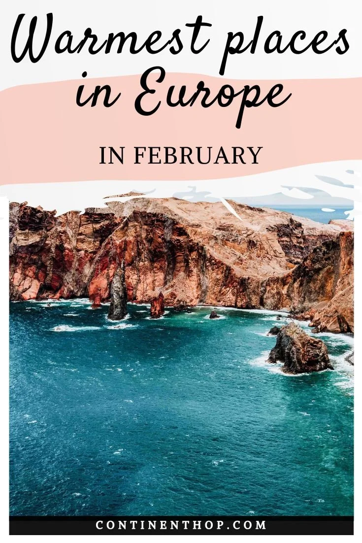15 Warm Places in February in Europe (2023) : Best Hot Places in Europe ...