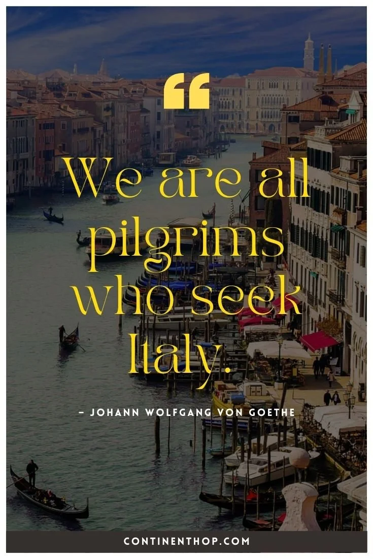 Quotes for Italy | Best Italy Quotes and Captions to inspire your ...
