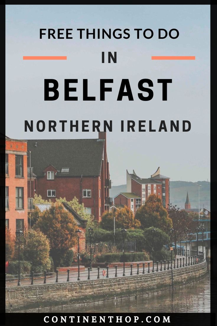 Free Things to do in Belfast in a Day| 12+ fun activities — Continent Hop