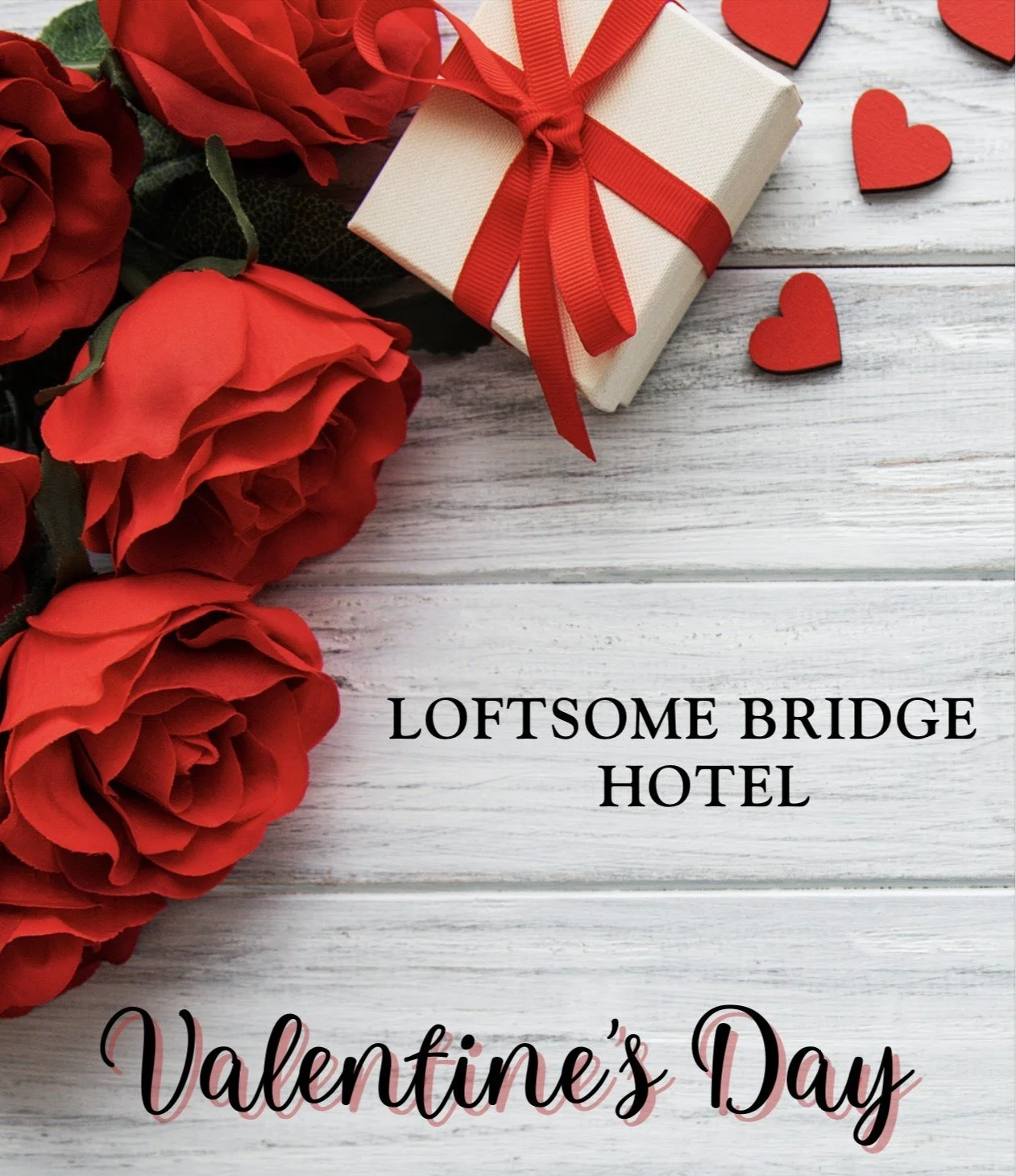 Valentines Day Dinner — Loftsome Bridge