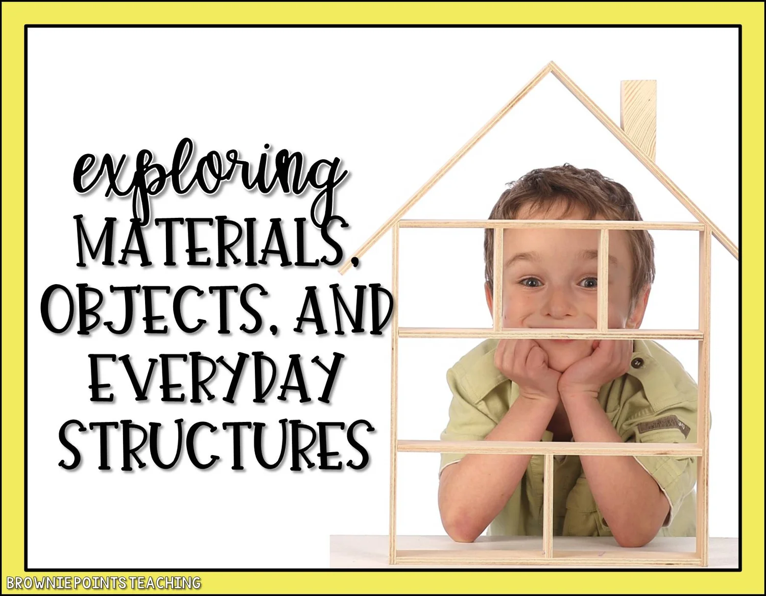 4 Activities to Make Materials, Objects, and Structures Fun for ...