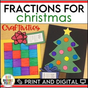 Christmas Fractions Fun: Crafting Holiday Cheer in Math Class — Brownie ...