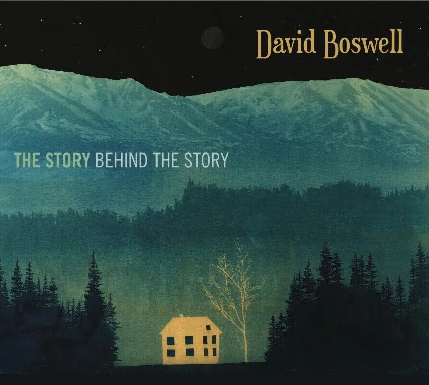 The Story Behind the Story CD — David Boswell