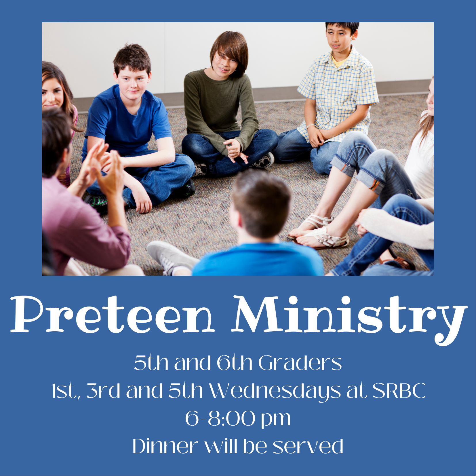 Preteen Ministry — SRBC