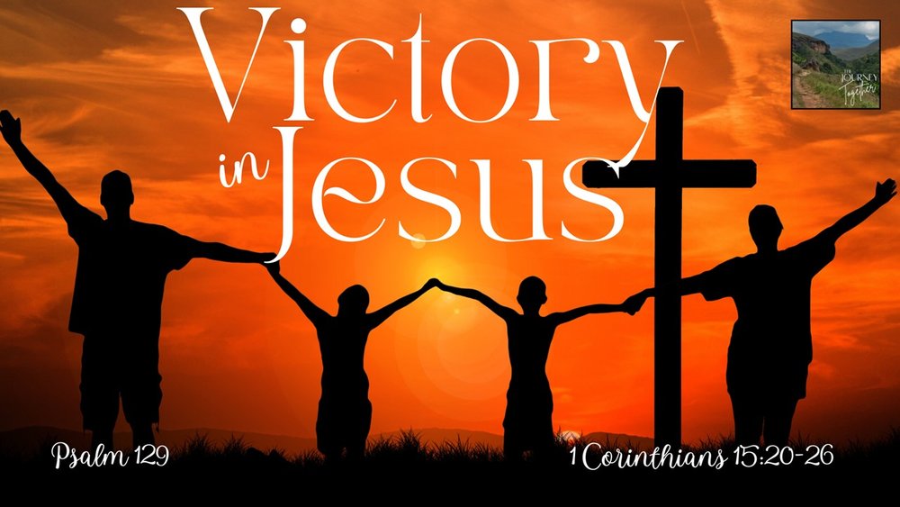 Victory in Jesus — SRBC
