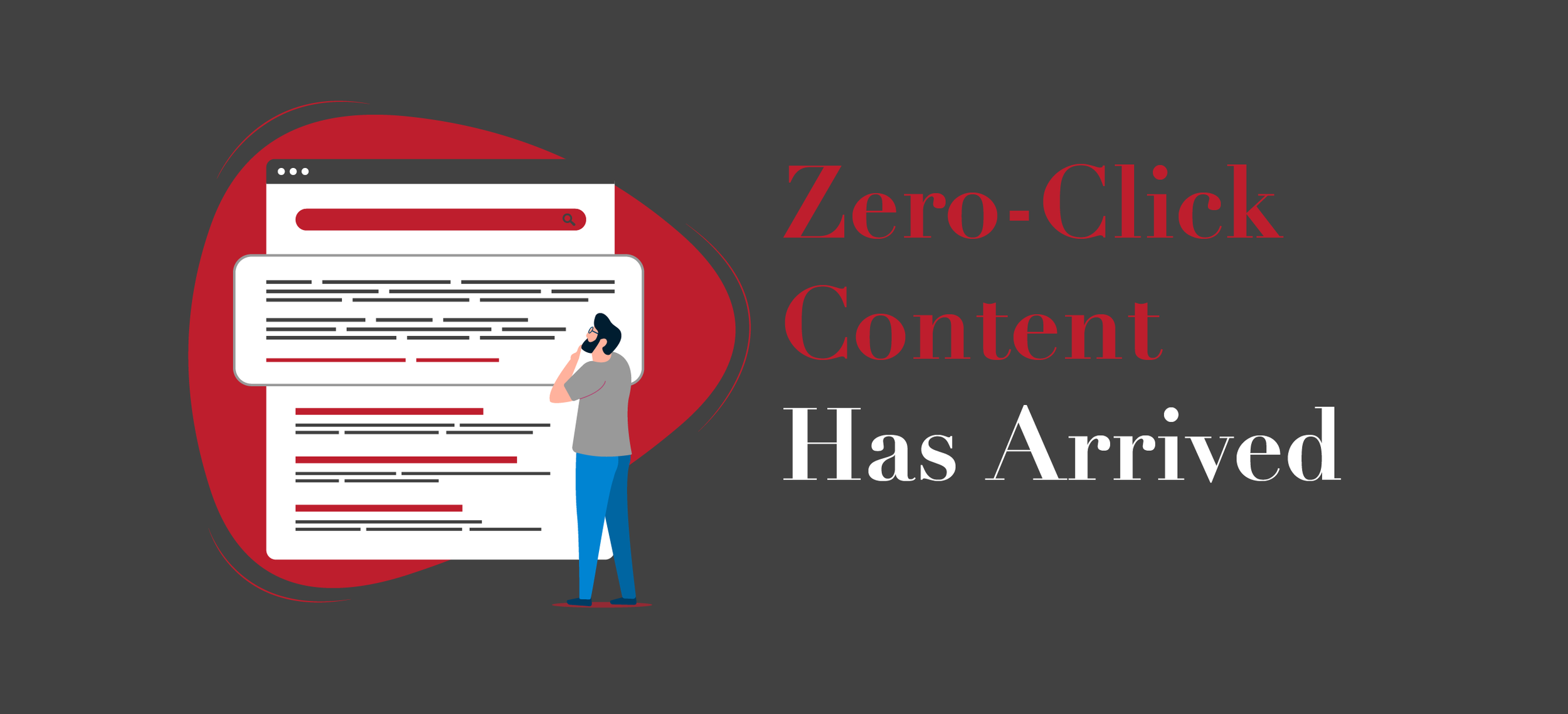 The Age of Zero-Click Content — Red Brick Partners
