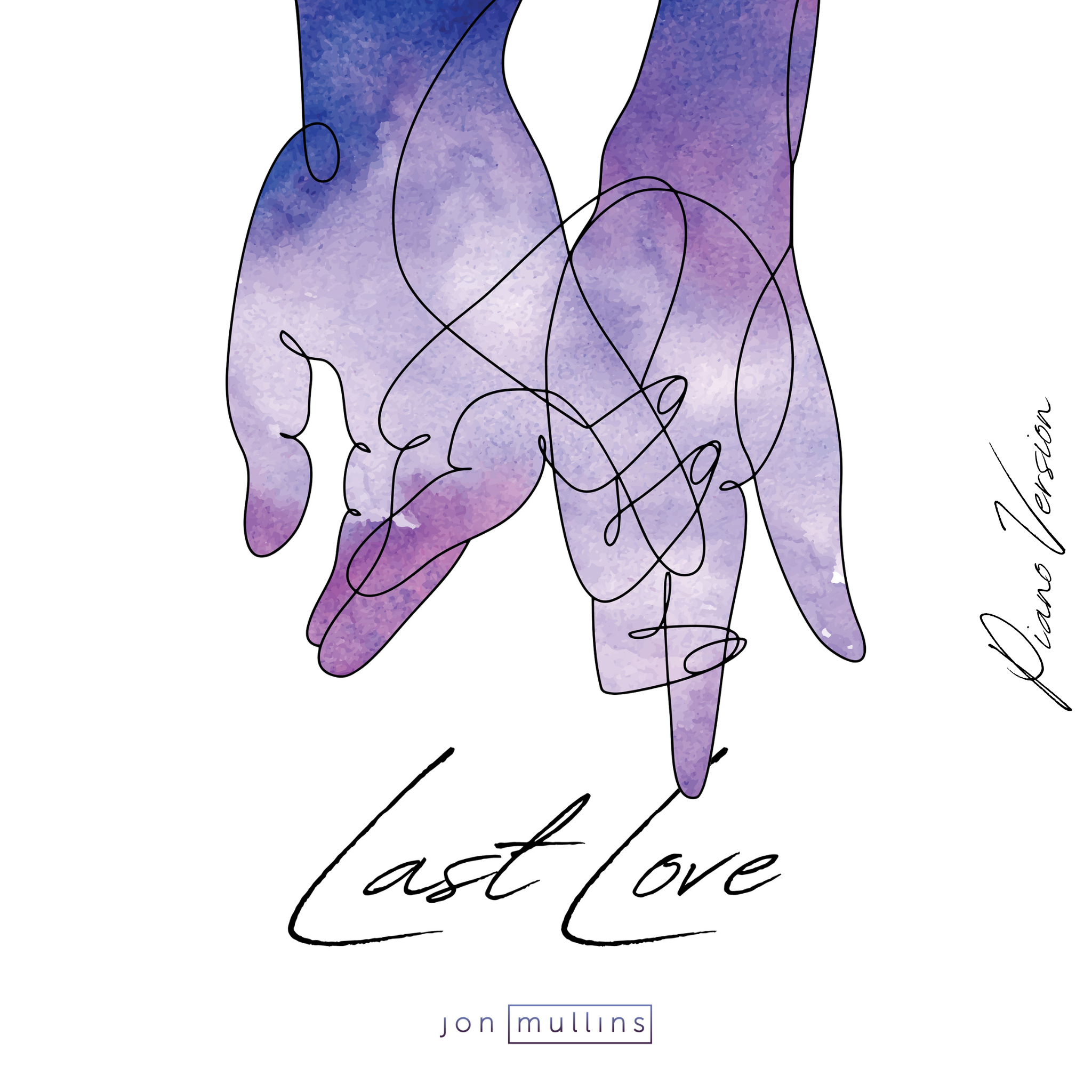 Last Love (Piano Version) — Jon Mullins