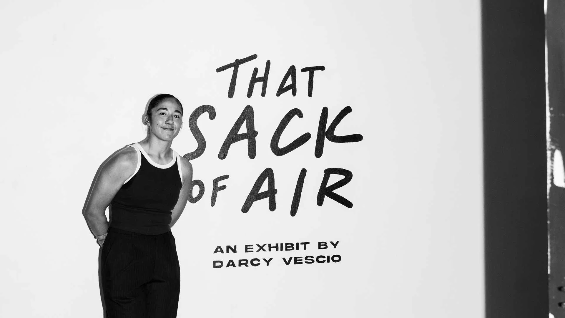 Explore exhibit — DARCY VESCIO