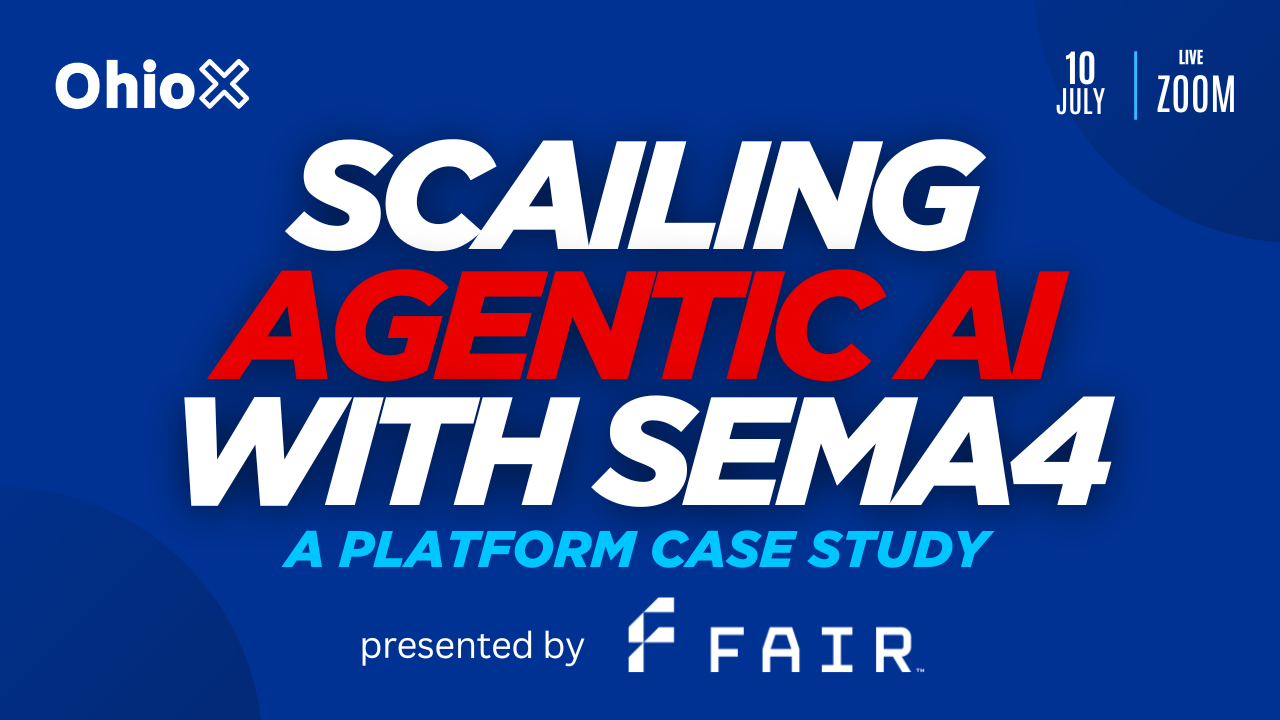 Scaling Agentic AI with Sema4: A Platform Case Study — OhioX