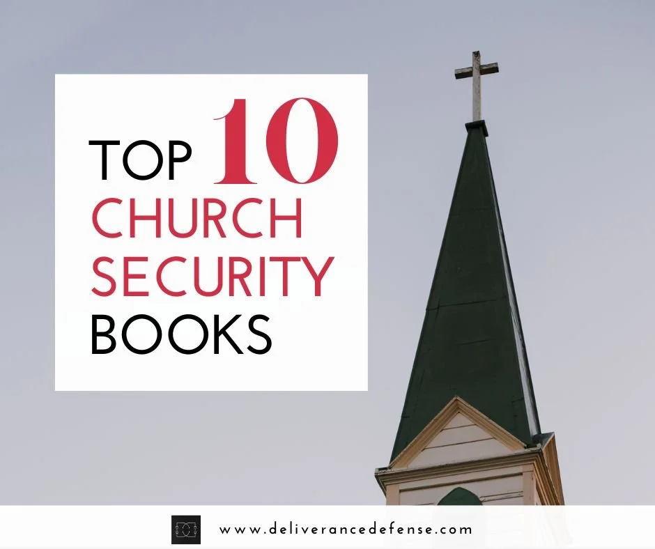Amazon Finds: Top 10 Church Security Books — Deliverance Defense, LLC