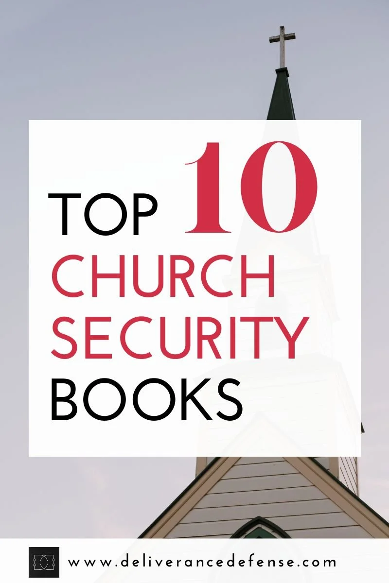 Amazon Finds: Top 10 Church Security Books — Deliverance Defense, LLC