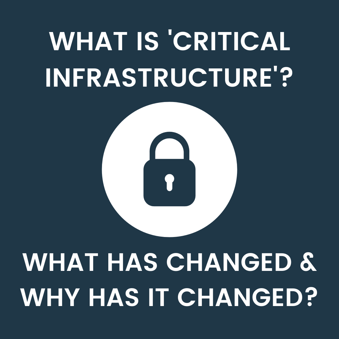 The Critical Infrastructure Bill - How are you Impacted ...