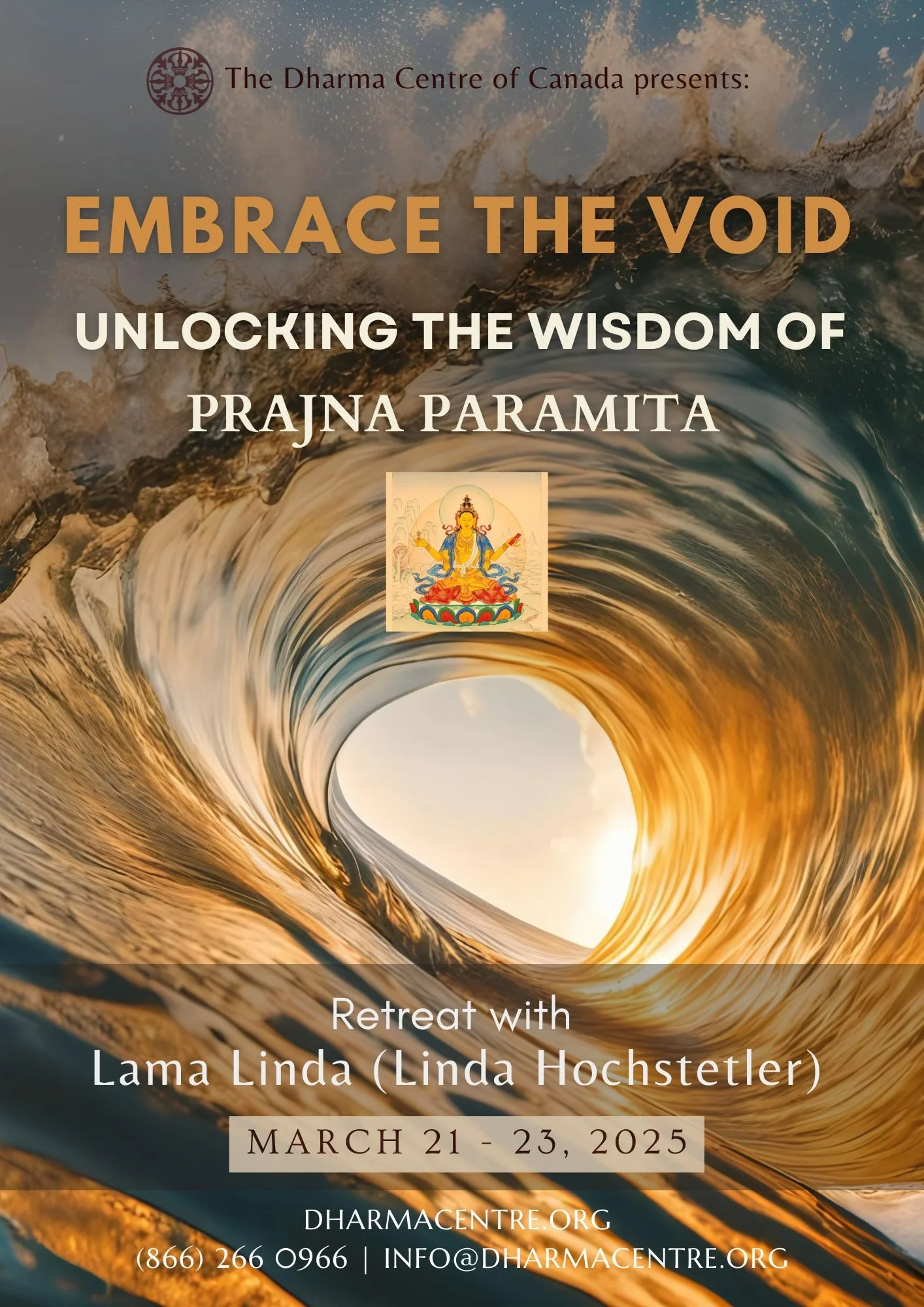Embrace the Void: Unlocking the Wisdom of Prajna Paramita Retreat with Lama Linda — The Dharma ...