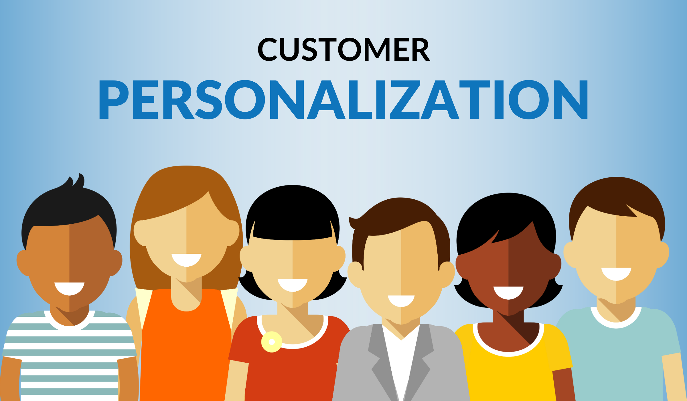 Customer Personalization Strategies That Don't Require a Tech Team ...