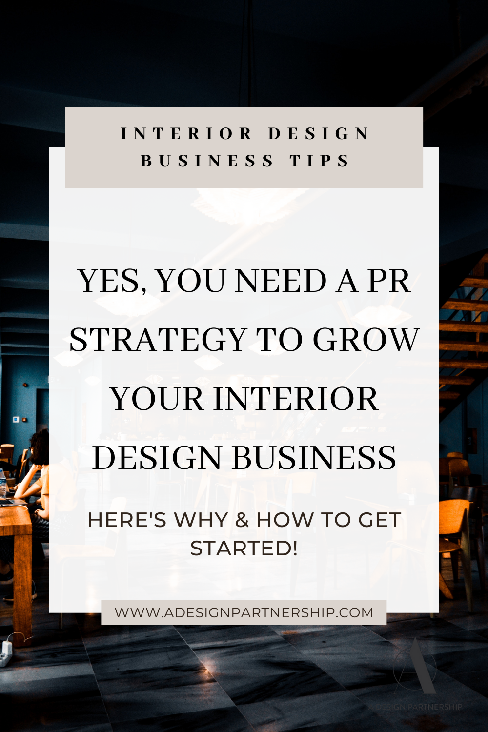 What Every Interior Designer Should Know About PR — A Design Partnership