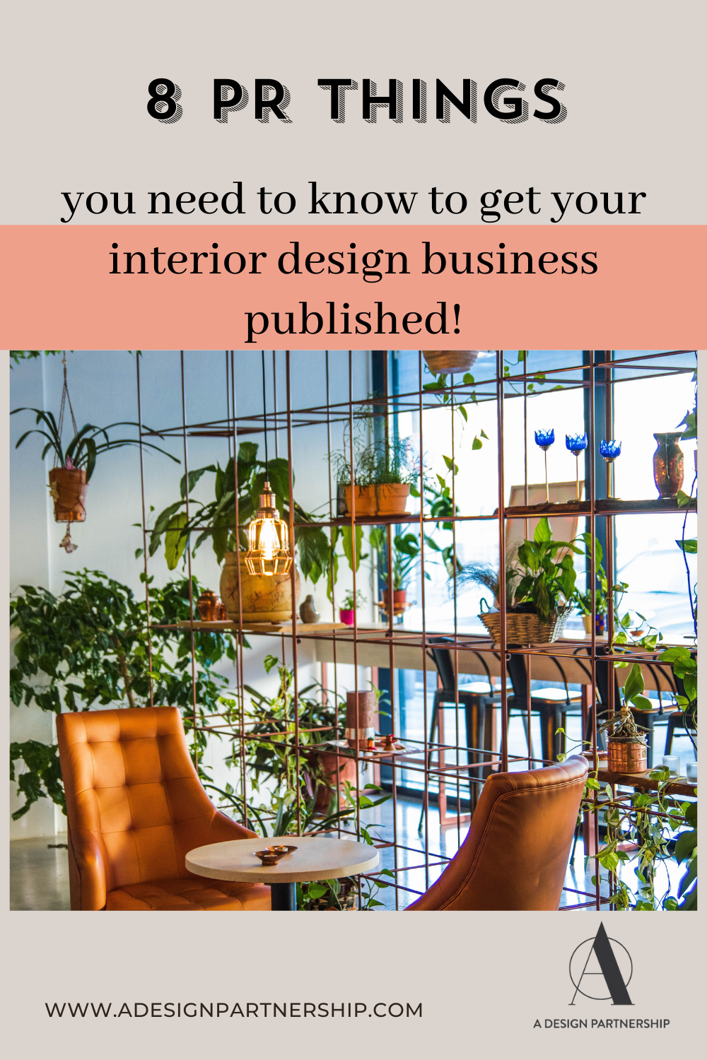 What Every Interior Designer Should Know About PR — A Design Partnership