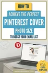 The ideal Pinterest cover photo size to boost your email list in 2024 ...