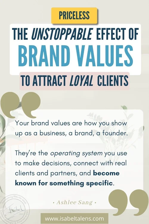 How To Effortlessly Share Your Brand Values To Attract Loyal Clients ...