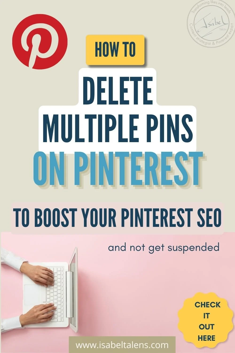How to delete pins from Pinterest to boost your Pinterest SEO and not ...