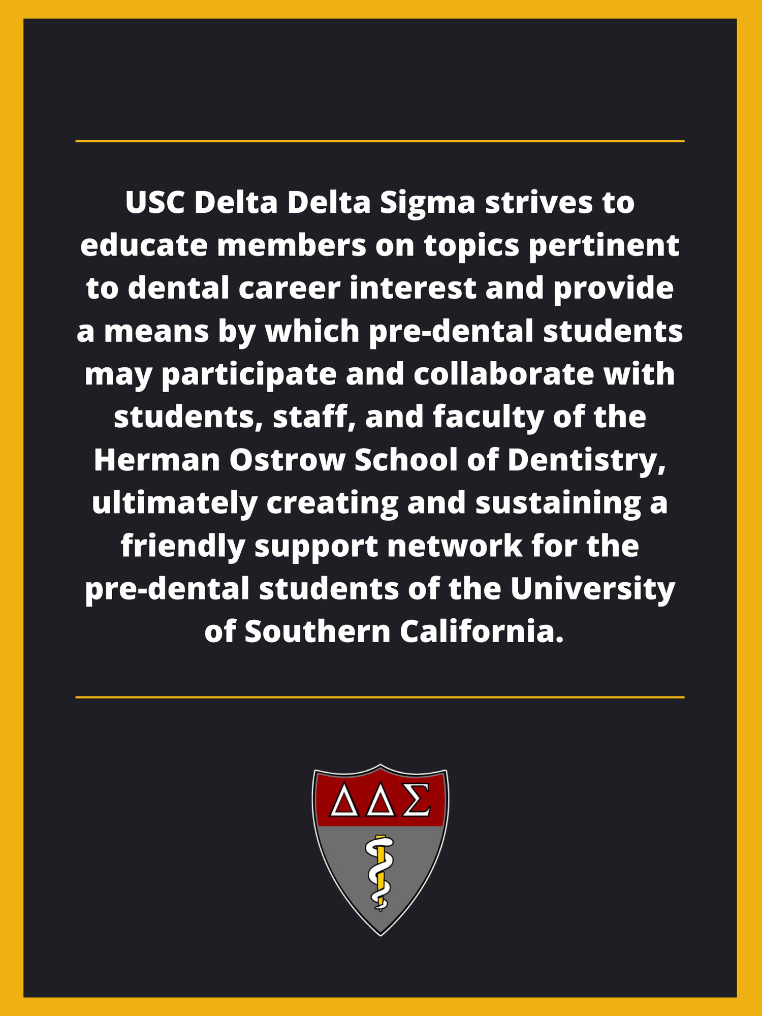 USC Delta Delta Sigma: Pre-Dental Honor Society