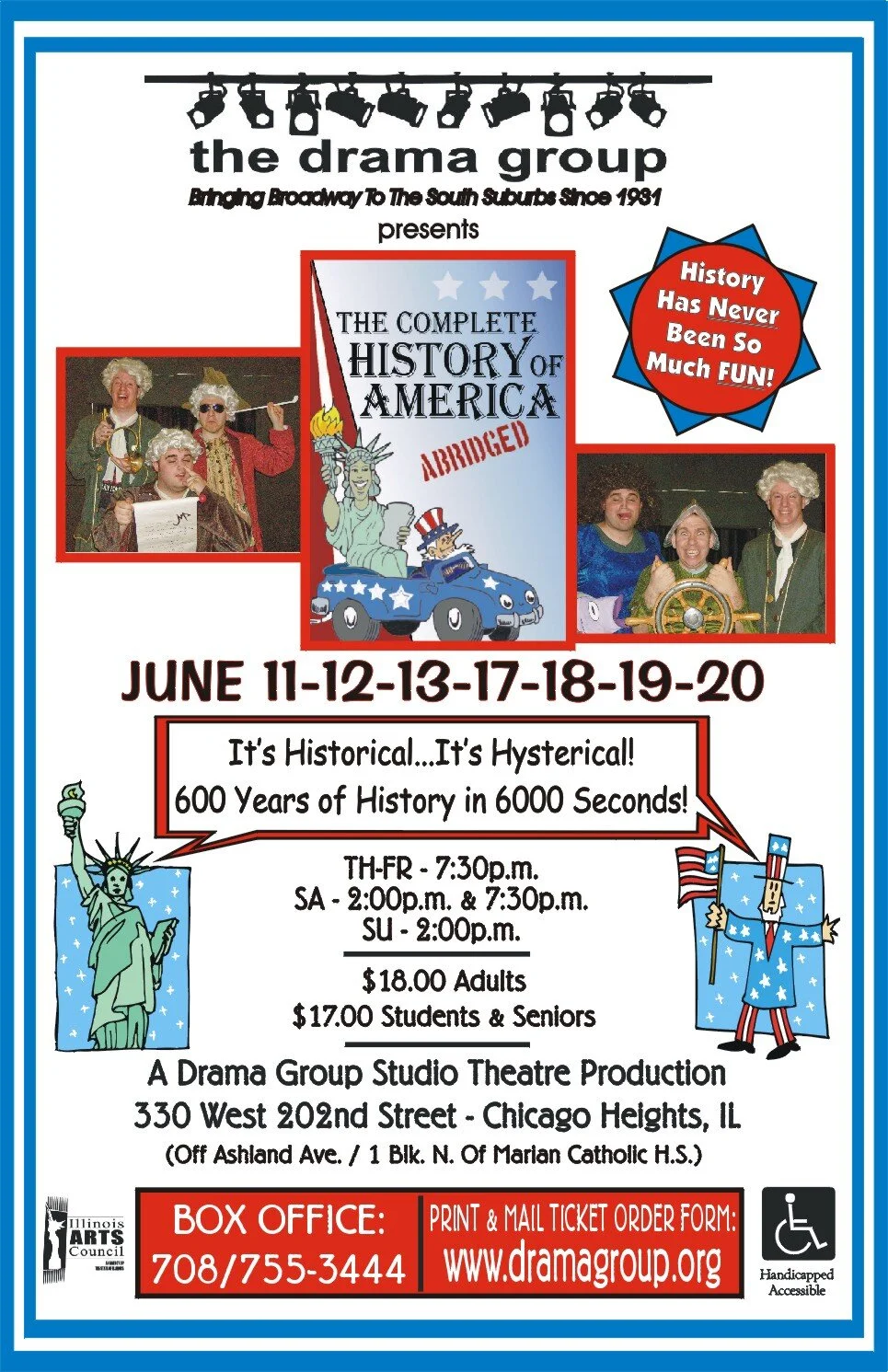 The Complete History of America, Abridged (Comedy) — The Drama Group