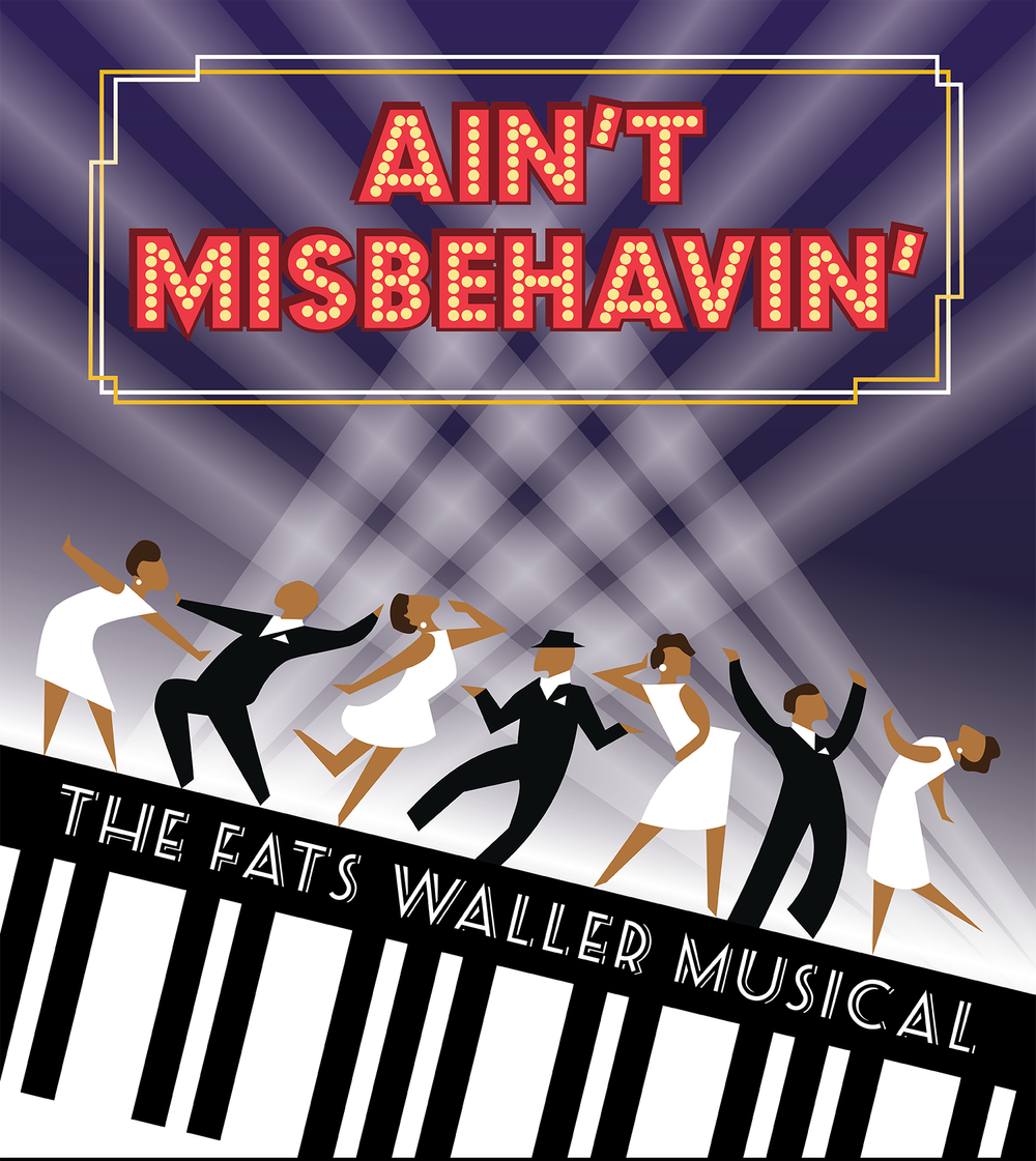 Ain't Misbehavin' (Musical) — The Drama Group