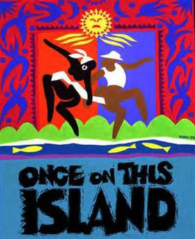 Once on This Island (Musical) — The Drama Group