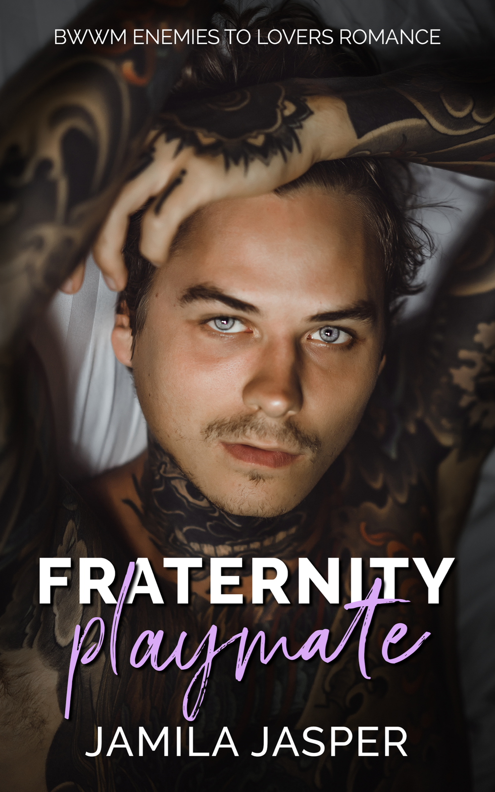 Fraternity Playmate (Book #3 The Tuck & Anijah Series) — Jamila Jasper ...