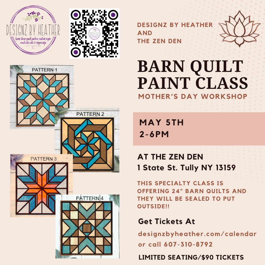 Barn Quilt Paint Class Workshop at the Zen Den — Designz by Heather