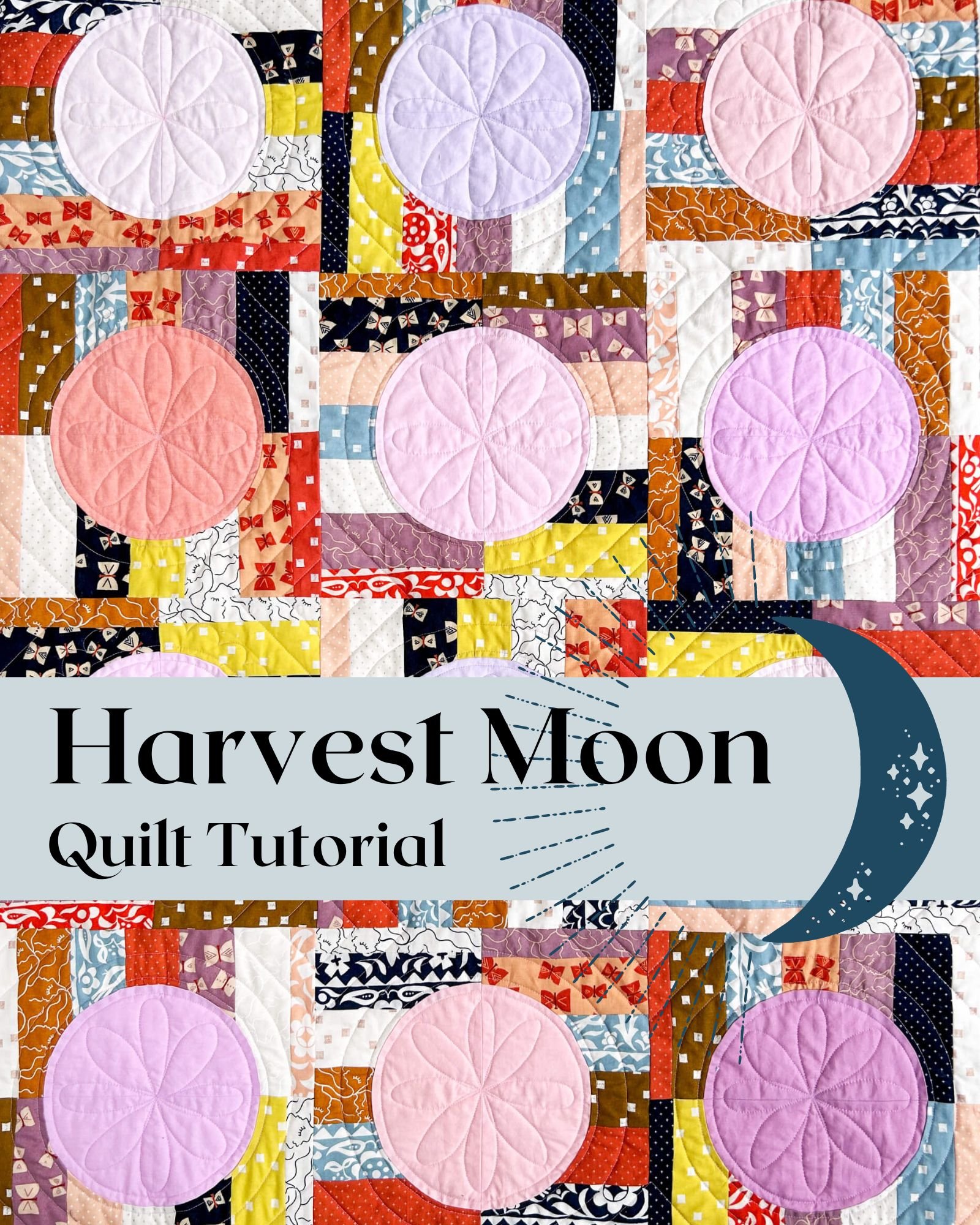 Simple and Scrappy — Megan Collins Quilt Design