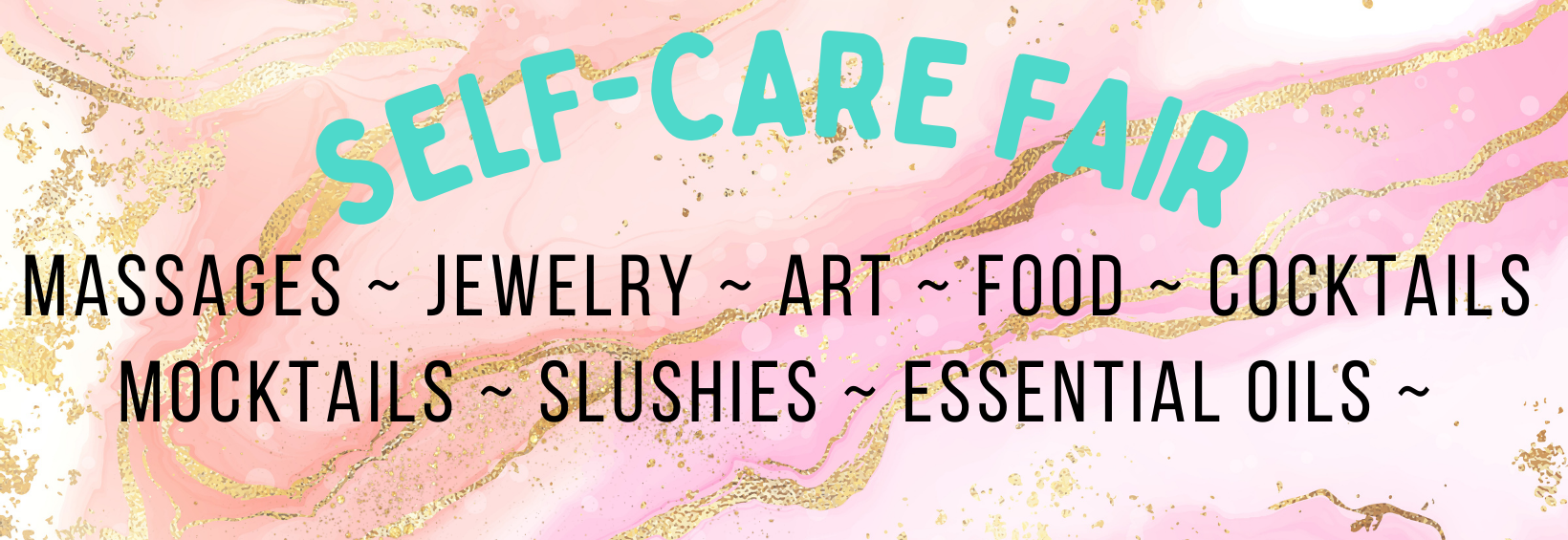 Self Care Fair - Celebrating 3 years in Business! — Self-Care with Carrie