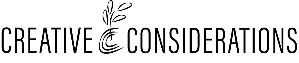 Creative Considerations