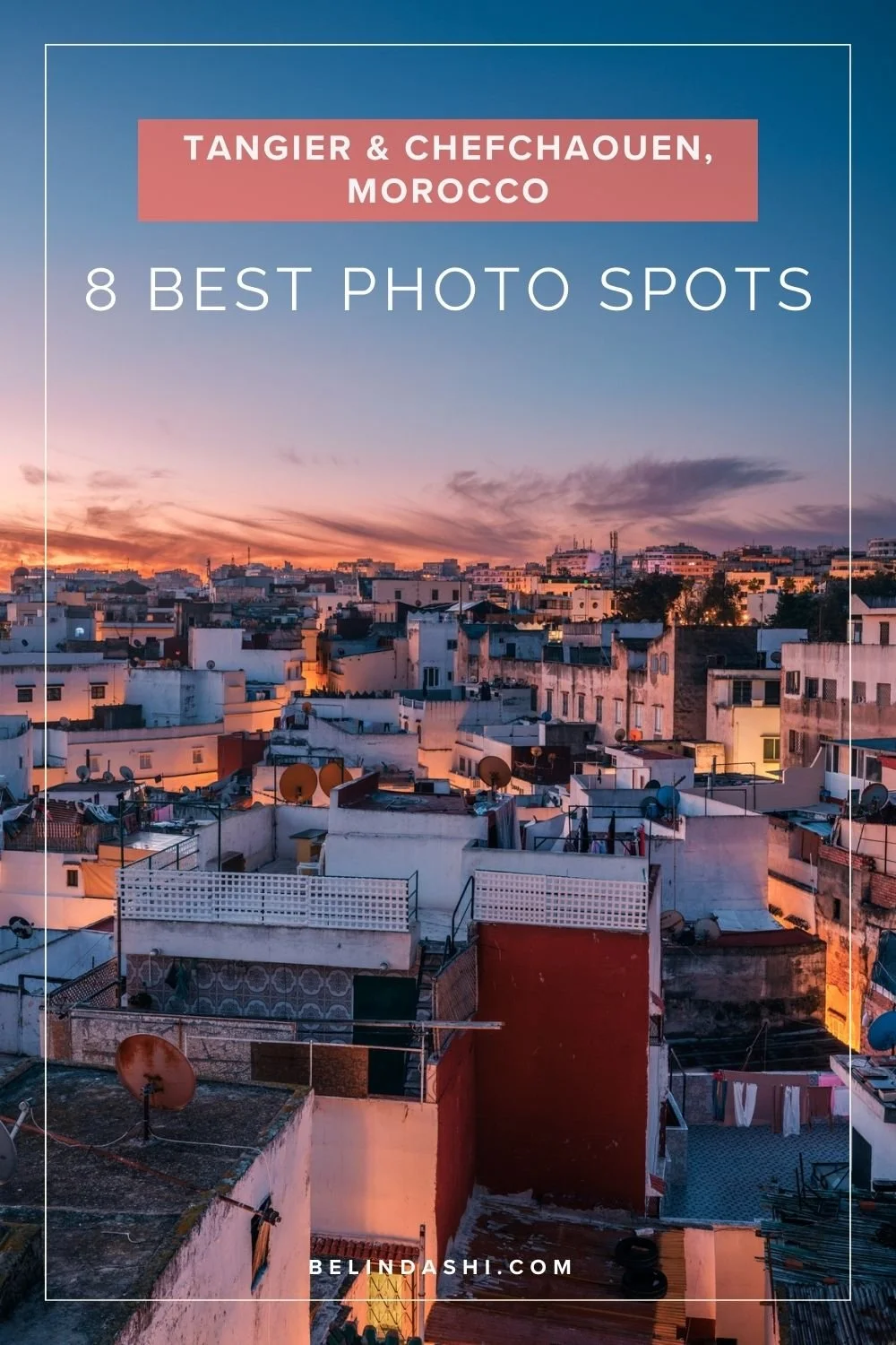 17-Day Road Trip Itinerary In Morocco - Part 1: Tangier, Chefchaouen ...