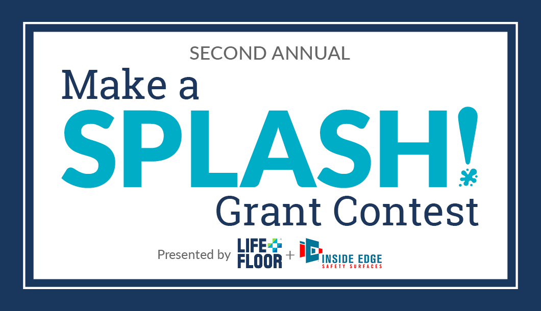 MAKE A SPLASH! 2021 GRANT WINNER ANNOUNCEMENT — Life Floor