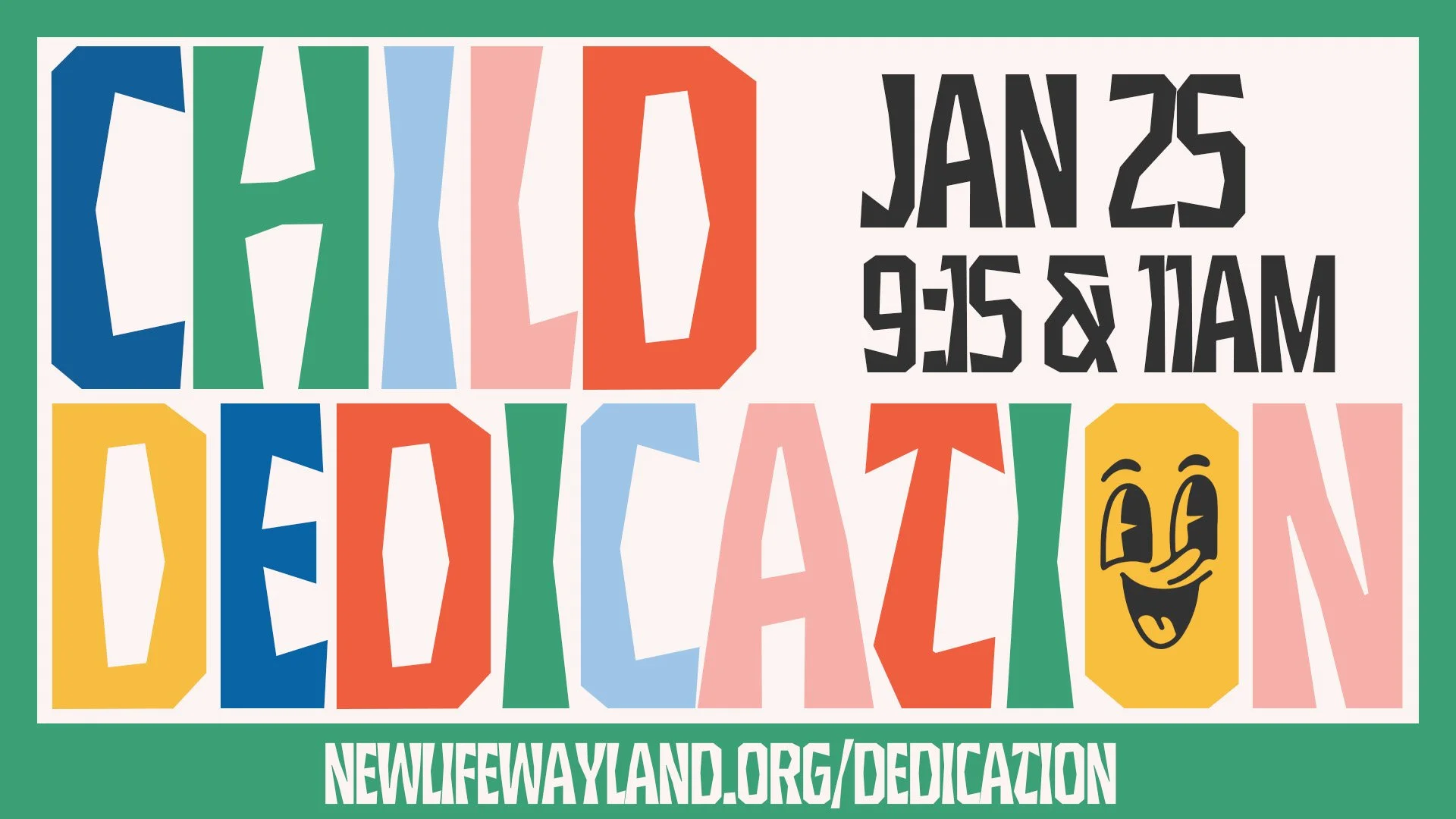 CHILD DEDICATION — NewLife Church