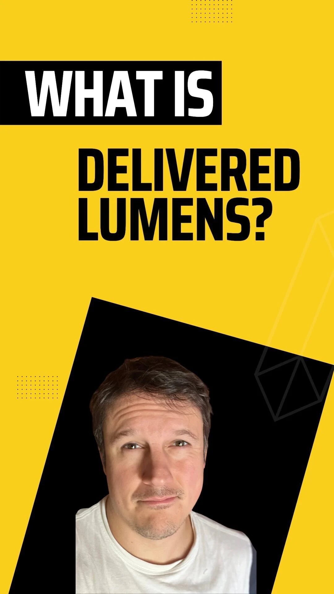 Delivered Lumens