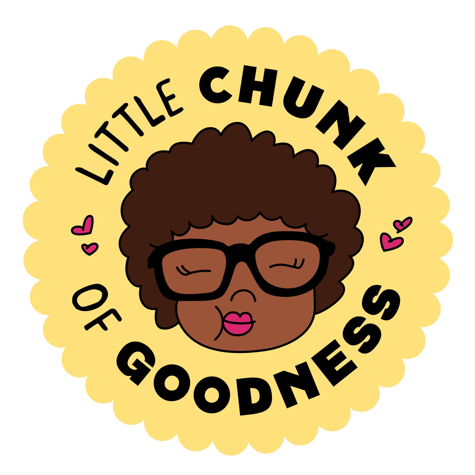 Little Chunk Of Goodness