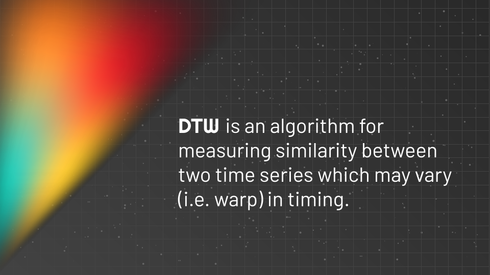 Dynamic Time Warping (DTW) — AI. Culture. Creativity.