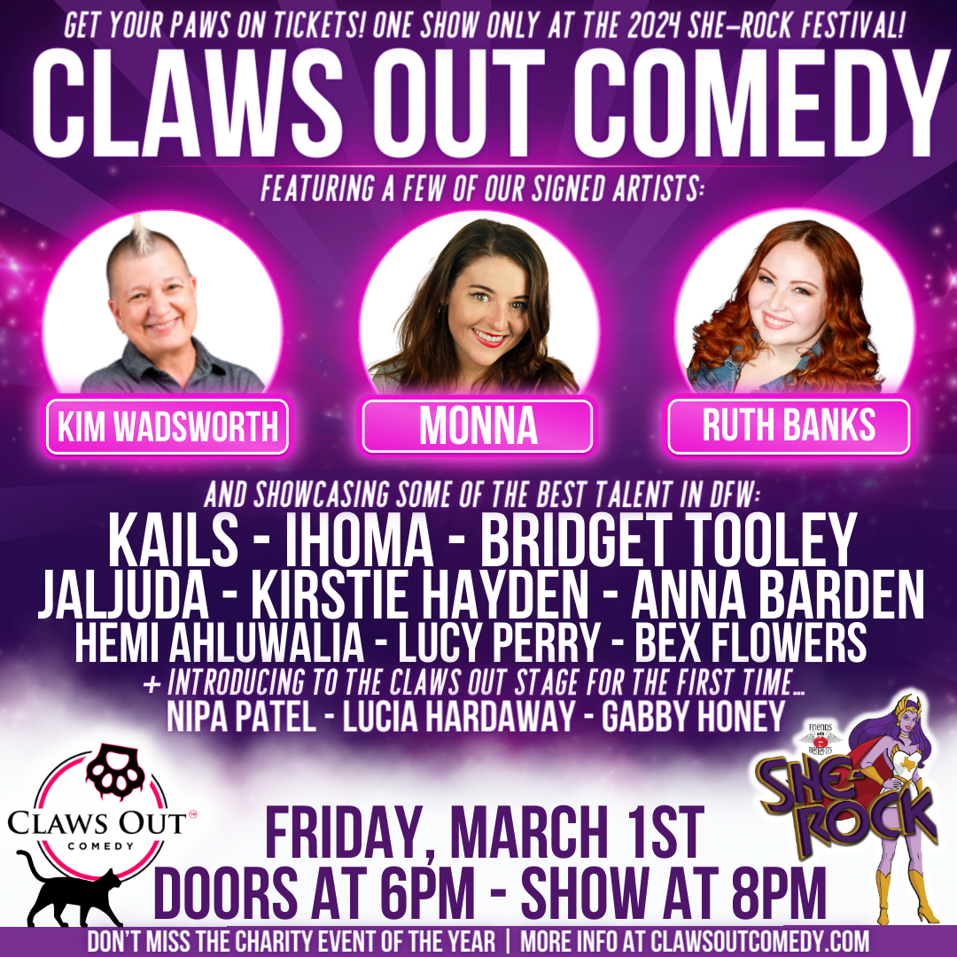 Claws Out Comedy — Friends With Benefits • Denton