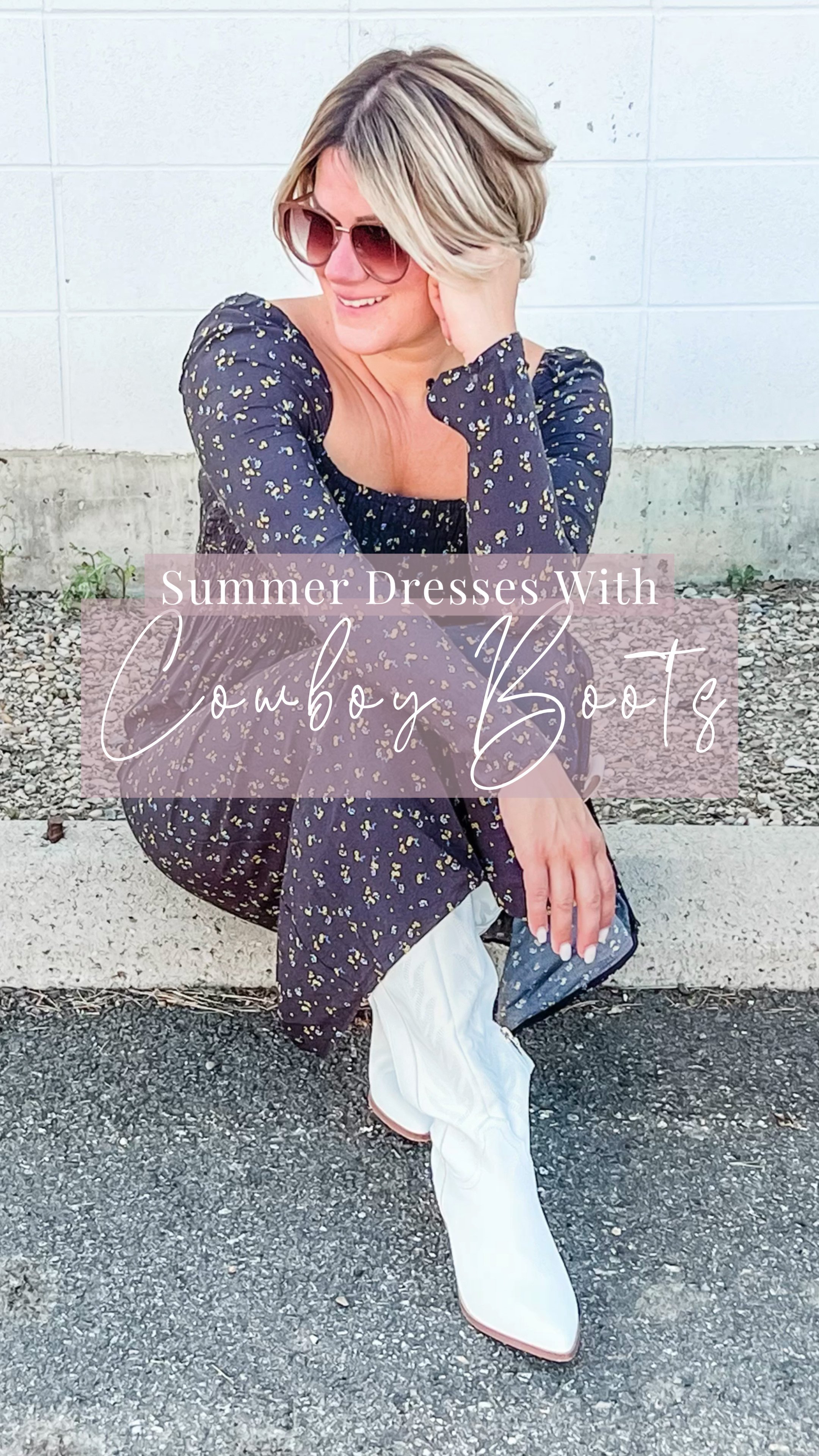 40+ Ways To Wear Dresses & Cowboy Boots — Dress For You Styling