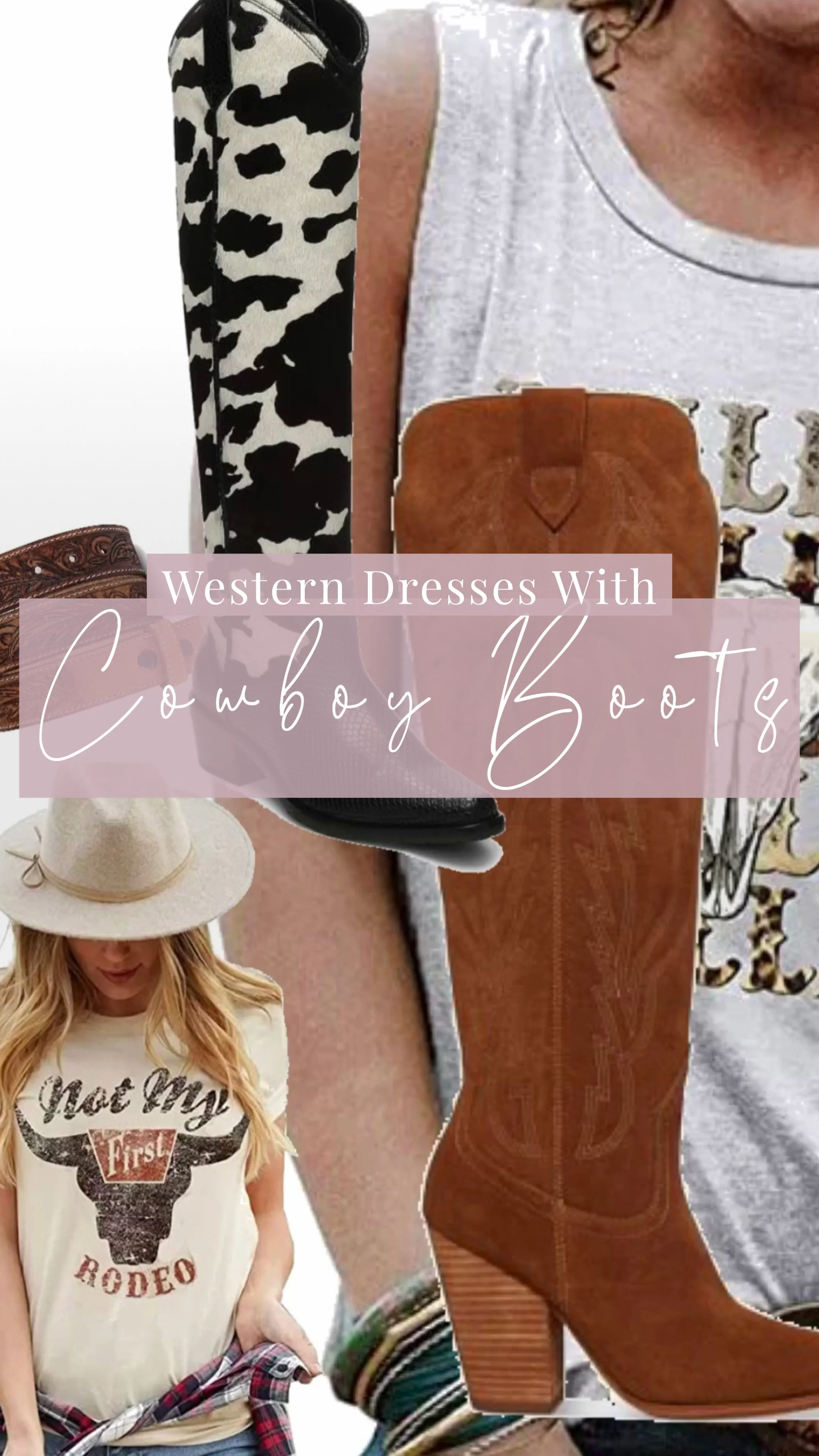 40+ Ways To Wear Dresses & Cowboy Boots — Dress For You Styling